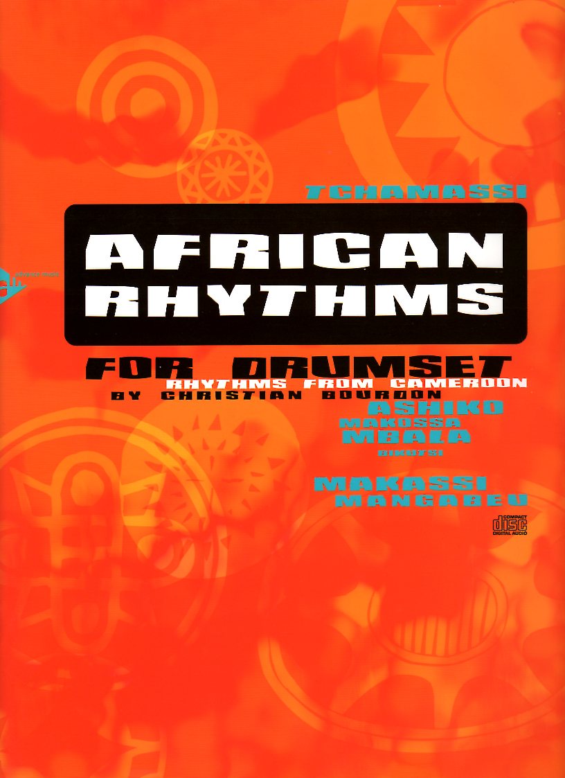 African Rhythms for Drumset + CD - Percussion Books | Everything