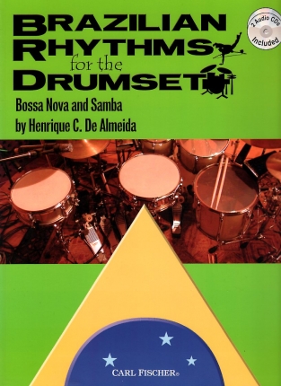 Brazilian Rhythms for the Drumset + CD - Percussion Books | Everything ...